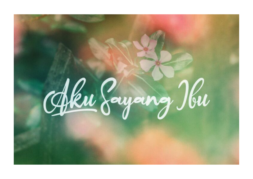 Aku Sayang Ibu Font - wepfont