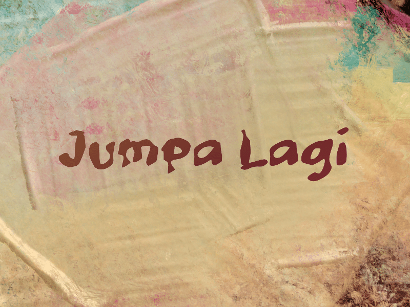 Jumpa Lagi Font - wepfont